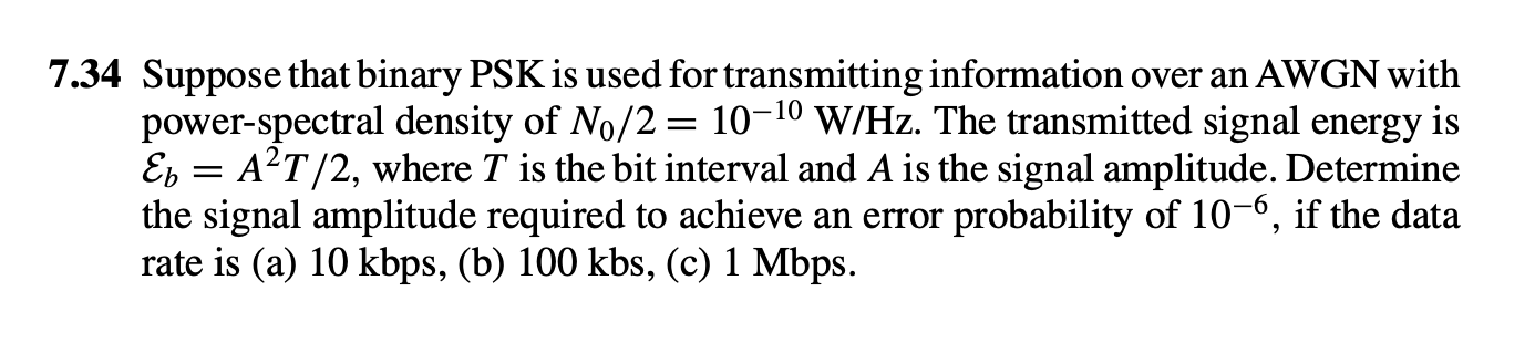Solved 34 Suppose that binary PSK is used for transmitting | Chegg.com