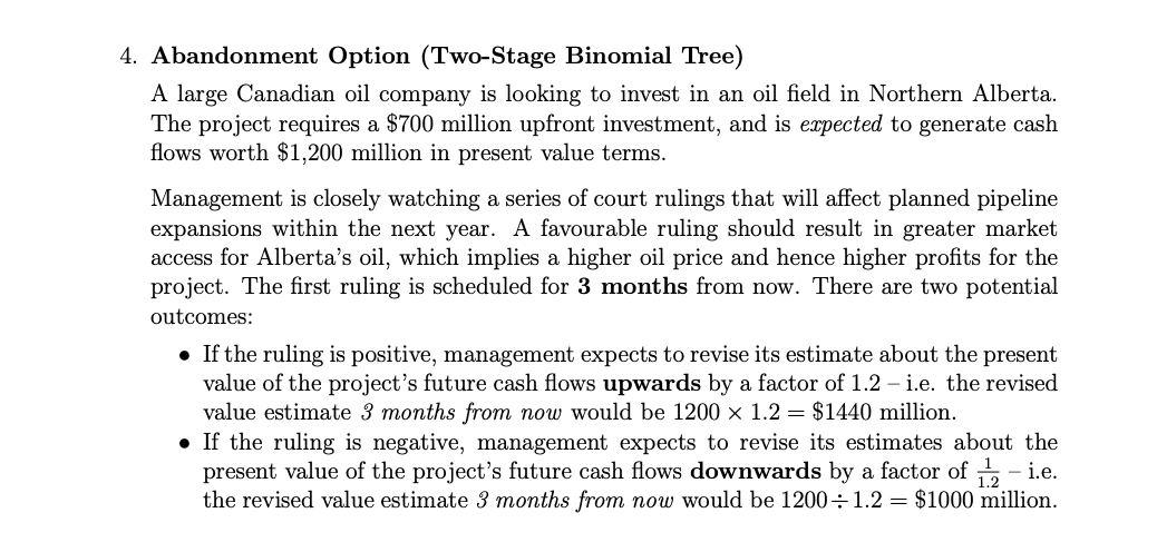 4. Abandonment Option (Two-Stage Binomial Tree) A | Chegg.com