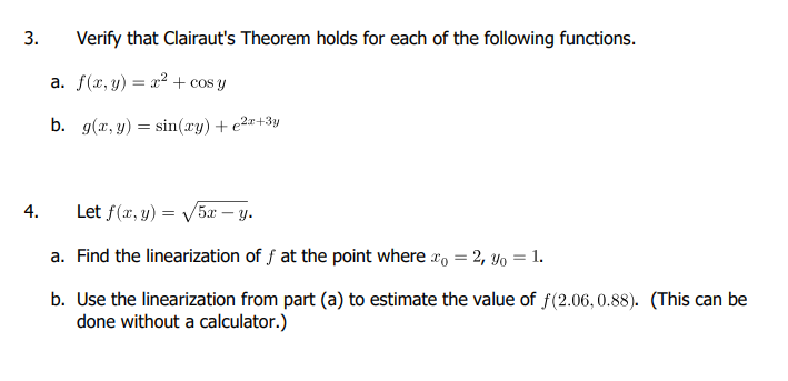 Solved 3. Verify that Clairaut's Theorem holds for each of | Chegg.com