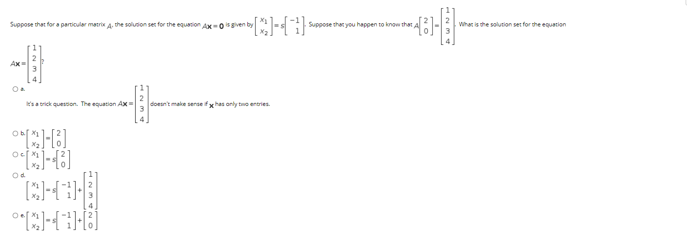 Solved 2 Suppose that for a particular matrix A, the | Chegg.com