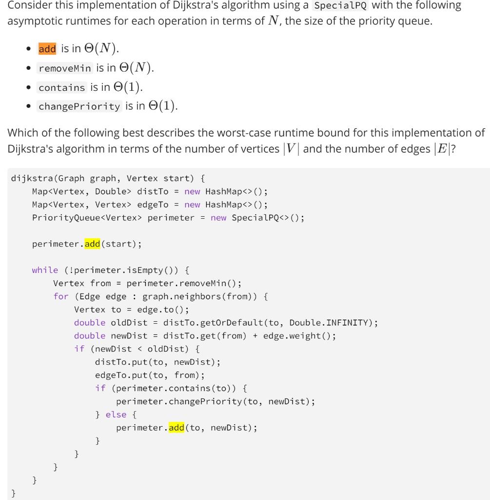 Solved Consider this implementation of Dijkstra's algorithm | Chegg.com