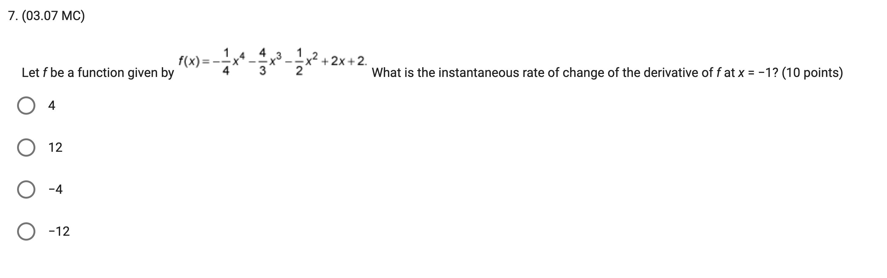 Solved (03.07 ﻿MC)Let f ﻿be a function given by | Chegg.com