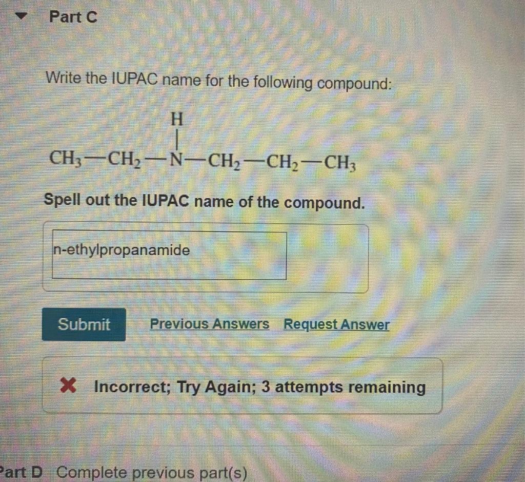 Solved Write the IUPAC name for the following compound: | Chegg.com