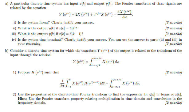 Solved الي a) A particular discrete-time system has input | Chegg.com