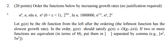 Solved 2. (20 points) Order the functions below by | Chegg.com