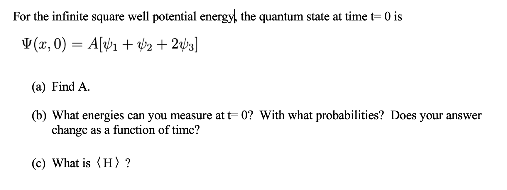 Solved For the infinite square well potential energy, the | Chegg.com