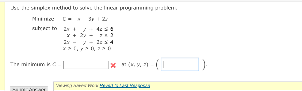 Solved Use the simplex method to solve the linear | Chegg.com