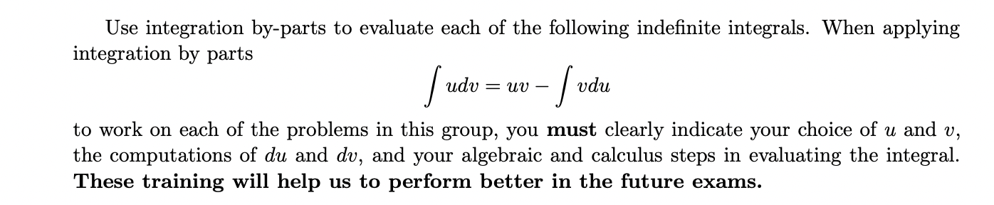 Solved Use integration by-parts to evaluate each of the | Chegg.com