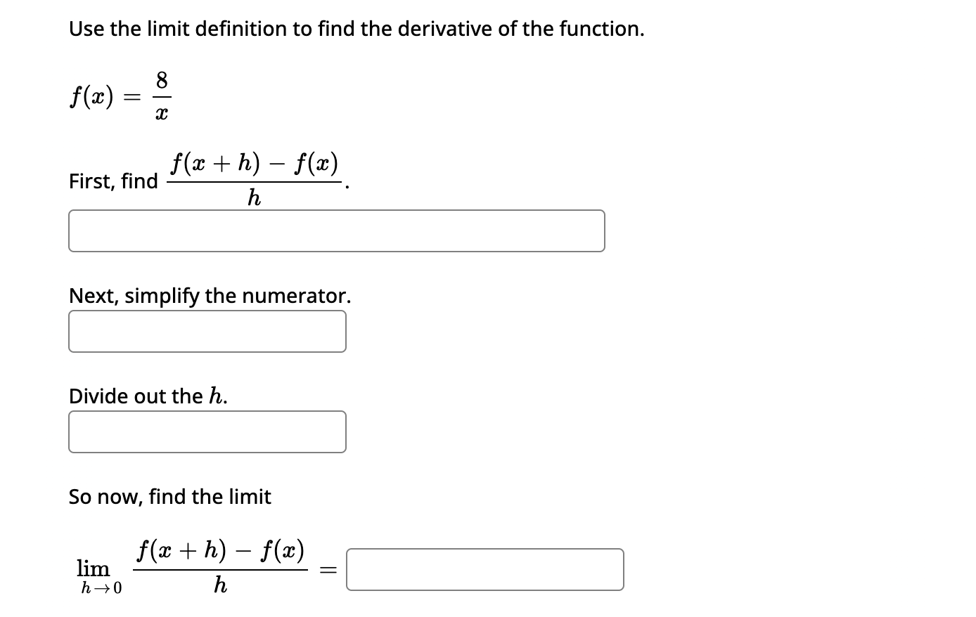 Solved Use the limit definition to find the derivative of | Chegg.com