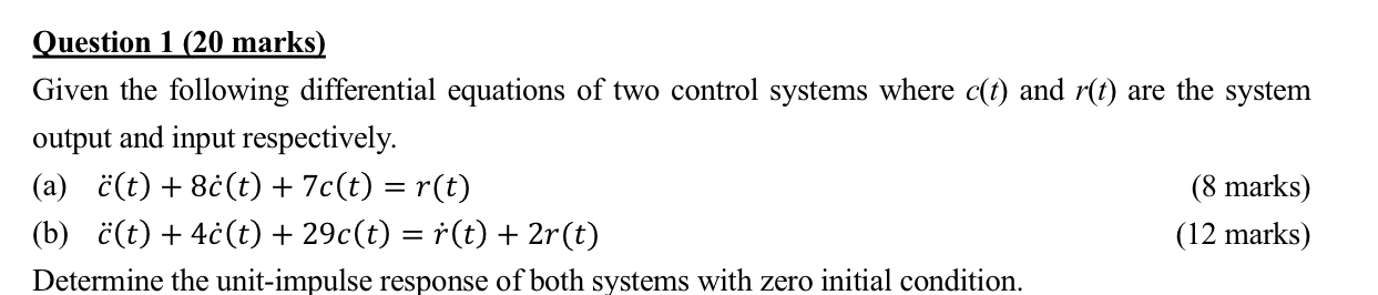 Solved Question 1 (20 marks) Given the following | Chegg.com