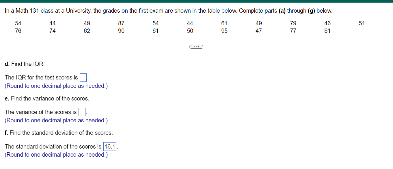 Solved d. Find the IQR. The IQR for the test scores is | Chegg.com