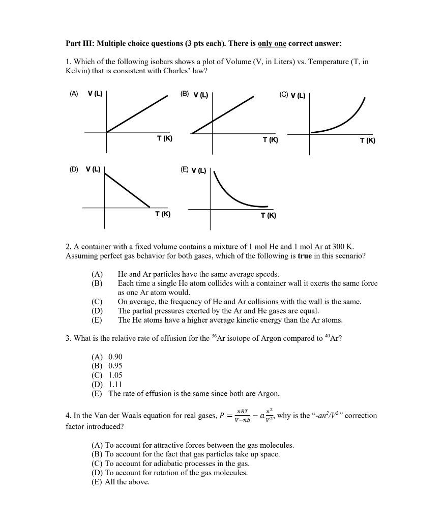 Solved Part III: Multiple choice questions ( 3 pts each). | Chegg.com