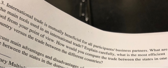 Solved 3. International trade is mutually beneficial for all | Chegg.com