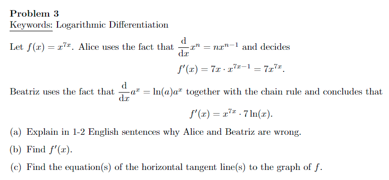 Solved = = Problem 3 Keywords: Logarithmic Differentiation d | Chegg.com