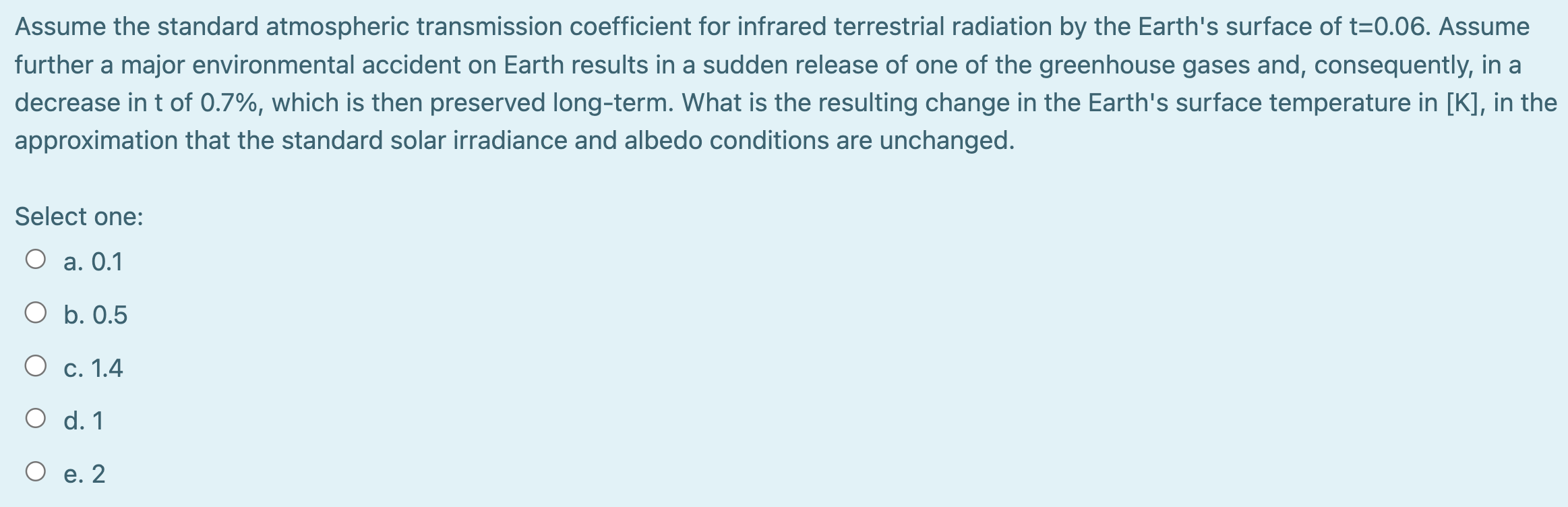 Solved Assume the standard atmospheric transmission | Chegg.com