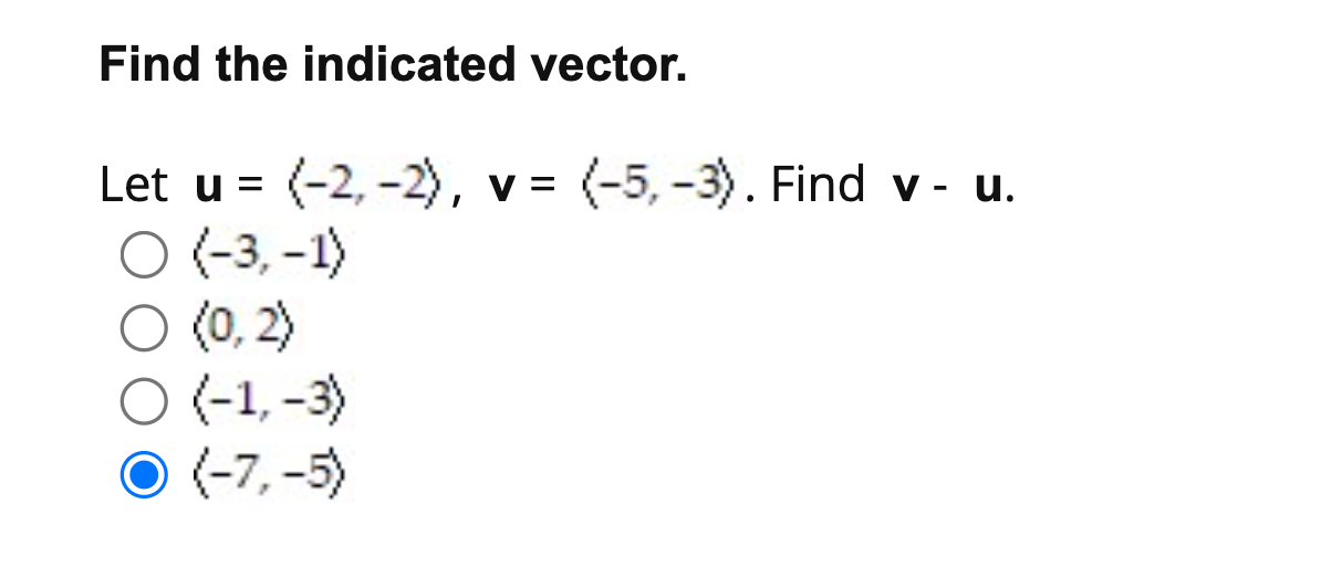 Solved Find the indicated vector. = Let u = (-2,-2), v = | Chegg.com