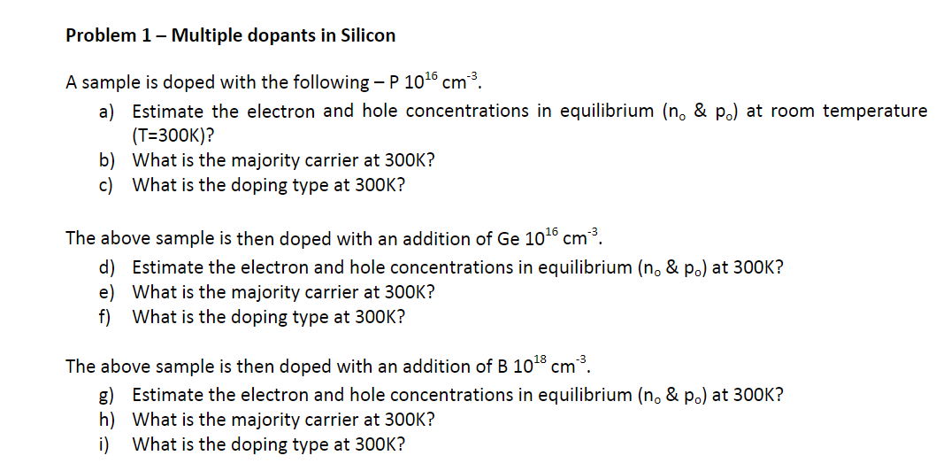 Solved Problem 1 - ﻿Multiple dopants in SiliconA sample is | Chegg.com