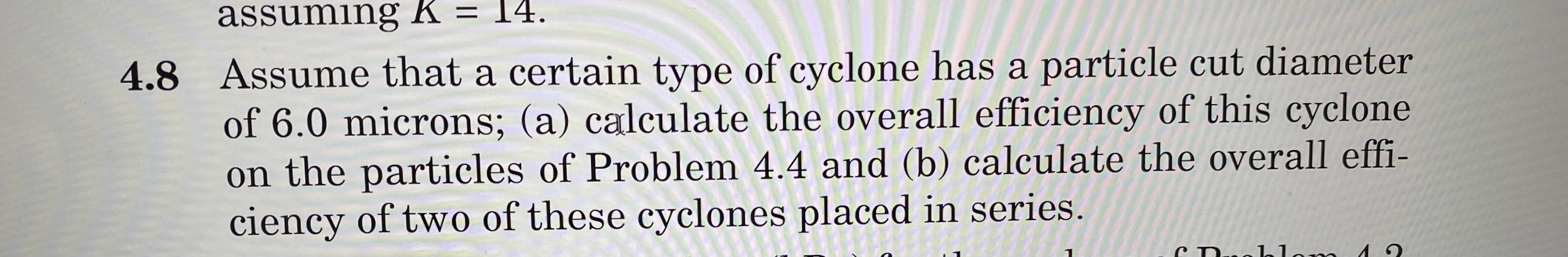 Solved 8 Assume that a certain type of cyclone has a | Chegg.com