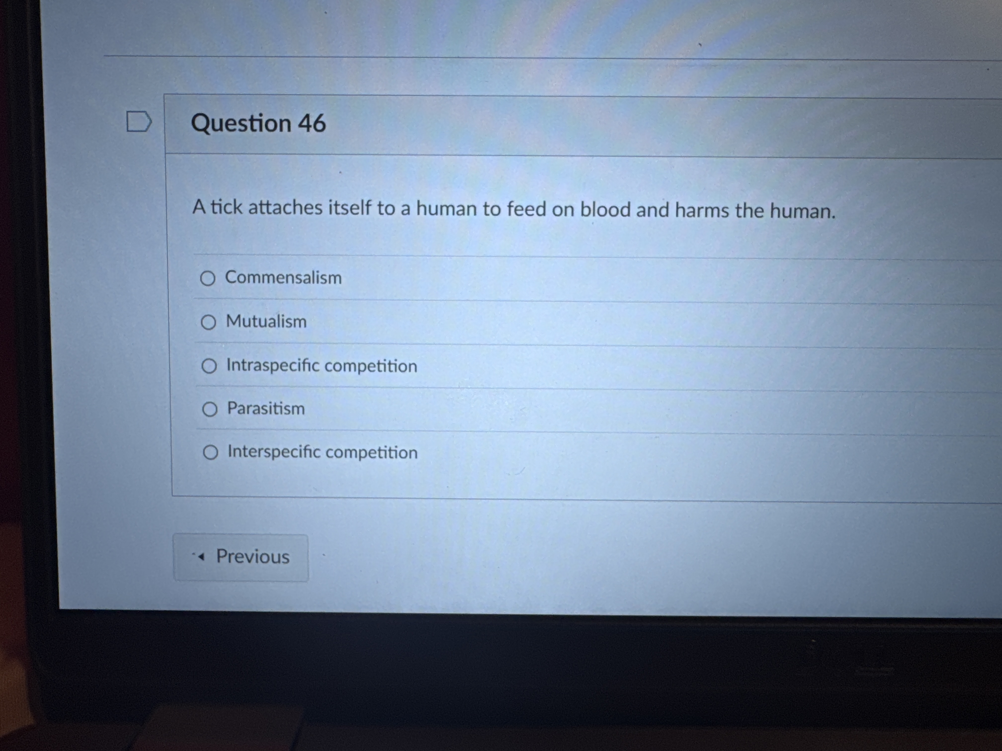 Solved Question 46A tick attaches itself to a human to feed | Chegg.com