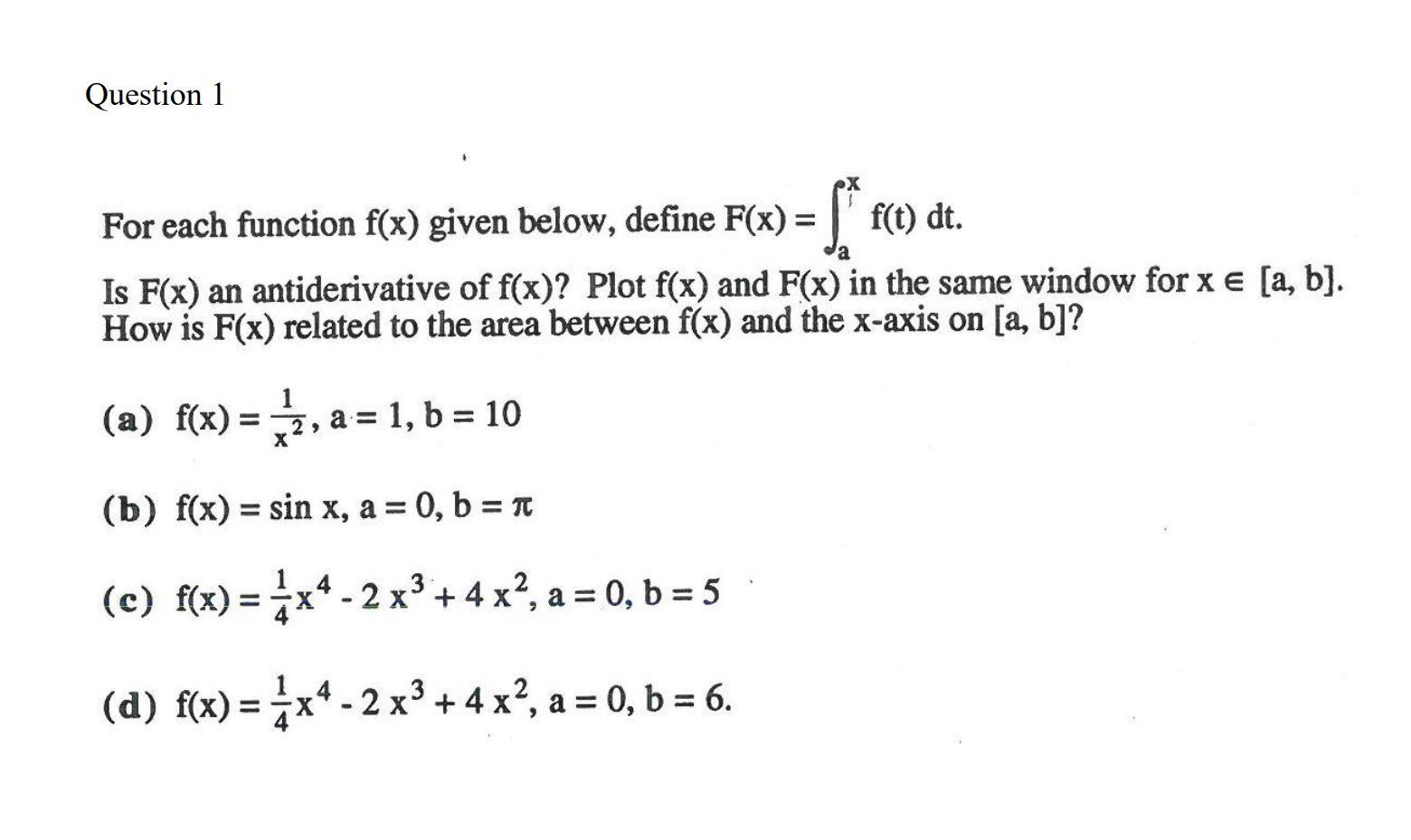 Solved Question 1 For each function f(x) given below, define | Chegg.com