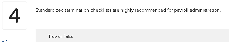 Solved True or False: Standardized termination checklists | Chegg.com