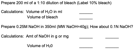Solved Prepare 200 ml of a 1:10 dilution of bleach (Label | Chegg.com