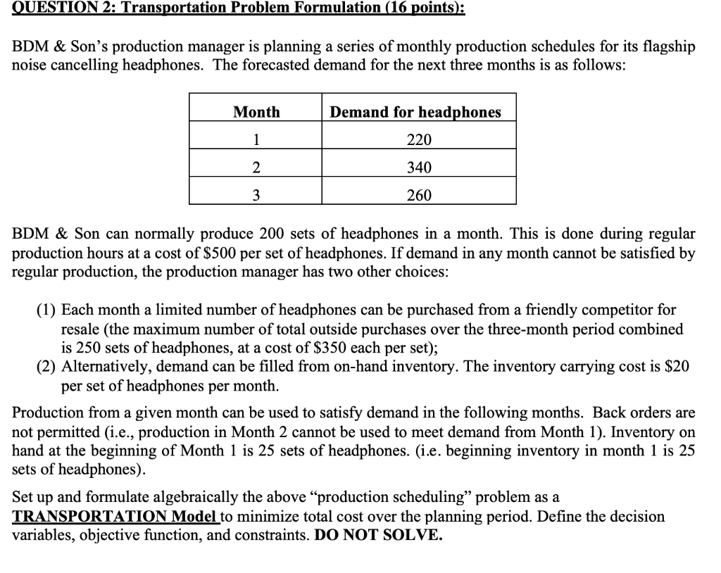 Solved QUESTION 2: Transportation Problem Formulation (16 | Chegg.com