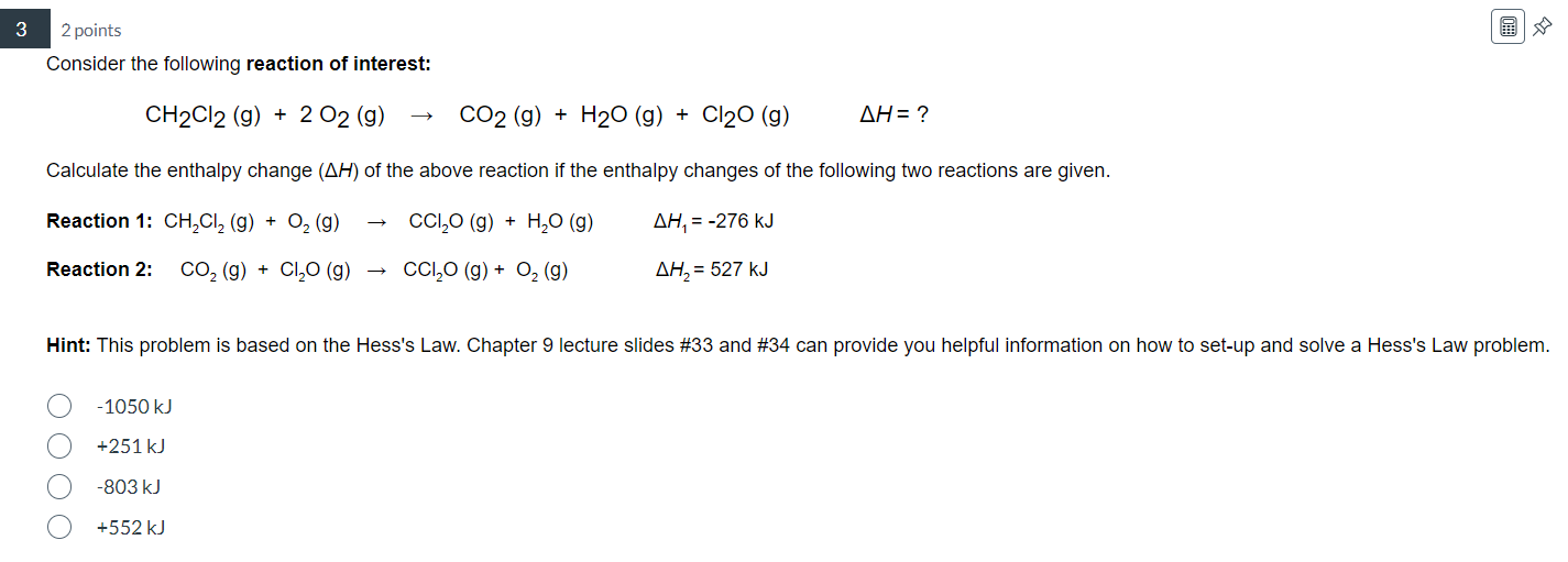 Solved Consider the following reaction of interest: CH2Cl2( | Chegg.com