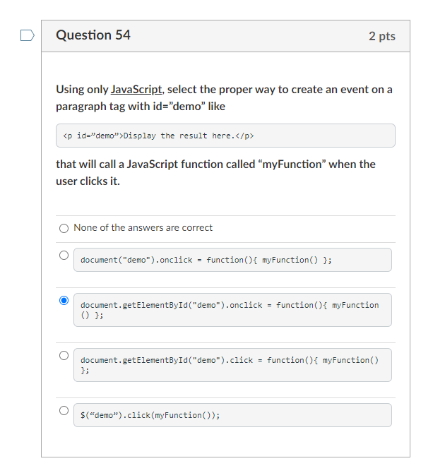 Solved Question 54 2 pts Using only JavaScript, select the | Chegg.com