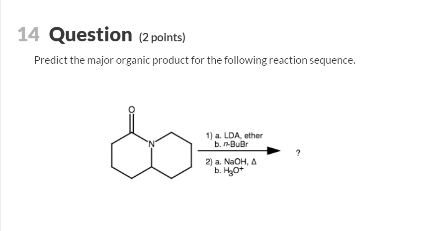 Solved 14 Question (2points) Predict the major organic | Chegg.com Solved 14 Question (2points) Predict the major organic | Chegg.com
