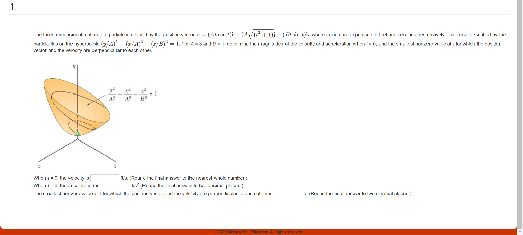 Solved 1. the The three-dimensional motion of a particle is | Chegg.com