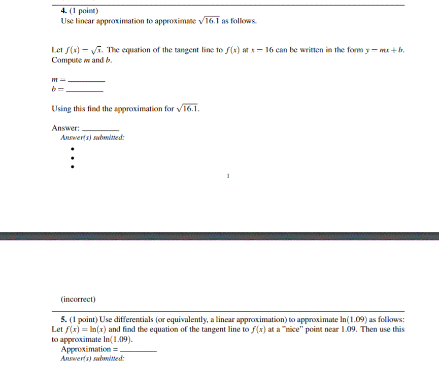 Solved 4 1 Point Use Linear Approximation To Approximate