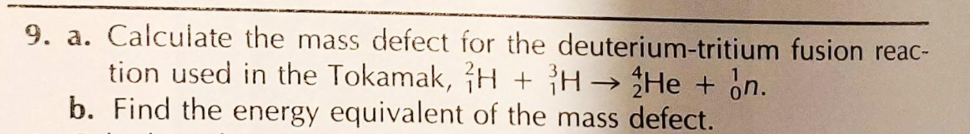 Solved a. ﻿Calculate the mass defect for the | Chegg.com