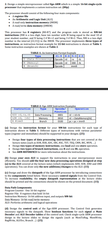 Solved 2. Design a simple microprocessor called Ege-ARM | Chegg.com