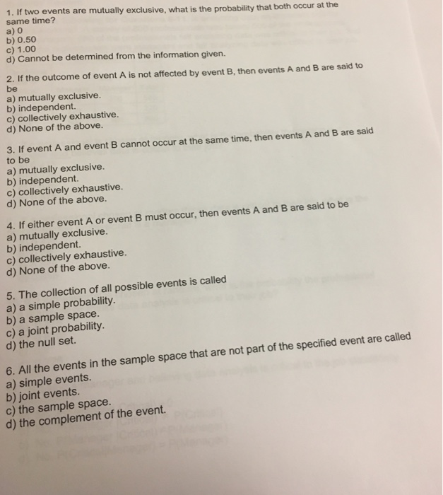 Solved events are mutually exclusive, what is the | Chegg.com