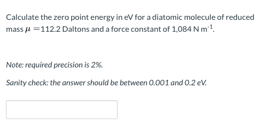 Solved Calculate the zero point energy in eV for a diatomic | Chegg.com
