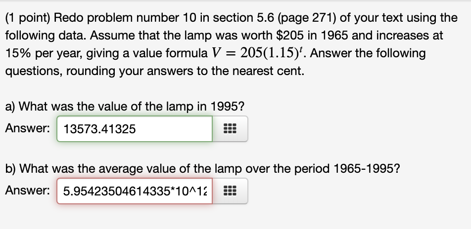 Solved (1 point) Redo problem number 10 in section 5.6 (page | Chegg.com