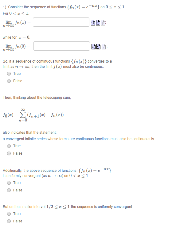 Solved 1) Consider the sequence of functions {fn (1) = | Chegg.com