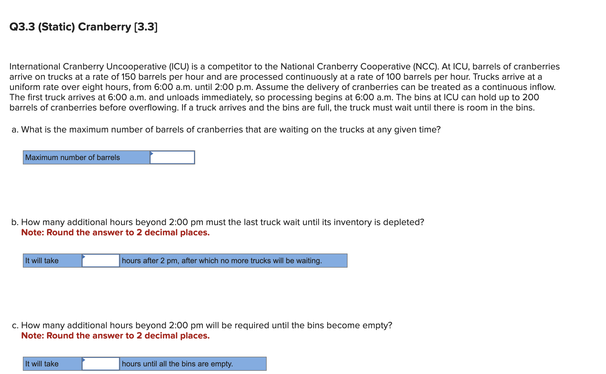 Solved Q3.3 (Static) ﻿Cranberry [3.3]International Cranberry | Chegg.com