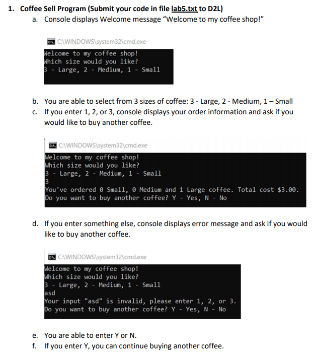 Solved 1. Coffee Sell Program (Submit your code in file | Chegg.com