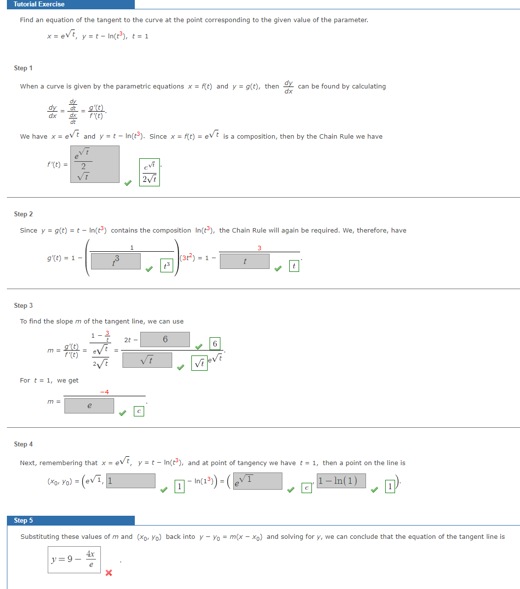 Solved x=et,y=t−ln(t3),t=1 Step 1 When a curve is given by | Chegg.com