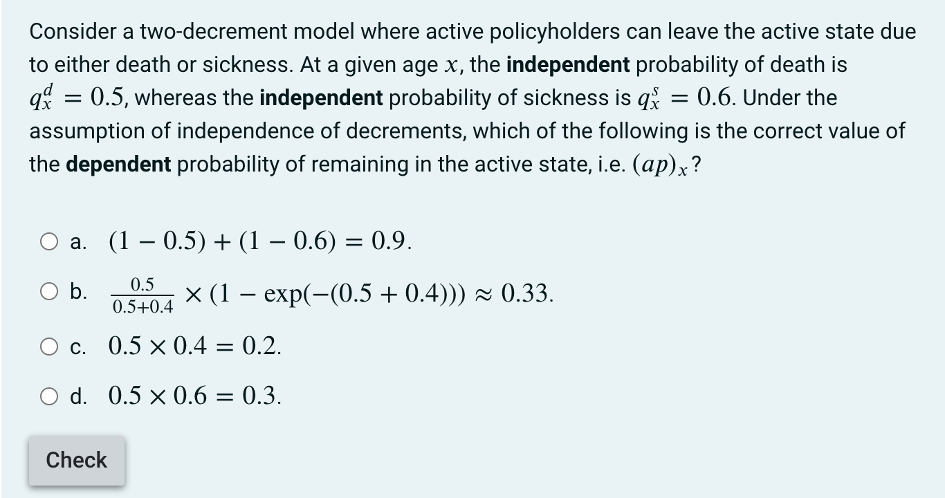 Solved Consider a two-decrement model where active | Chegg.com
