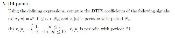 Solved 5. (14 points] Using the defining expressions, | Chegg.com