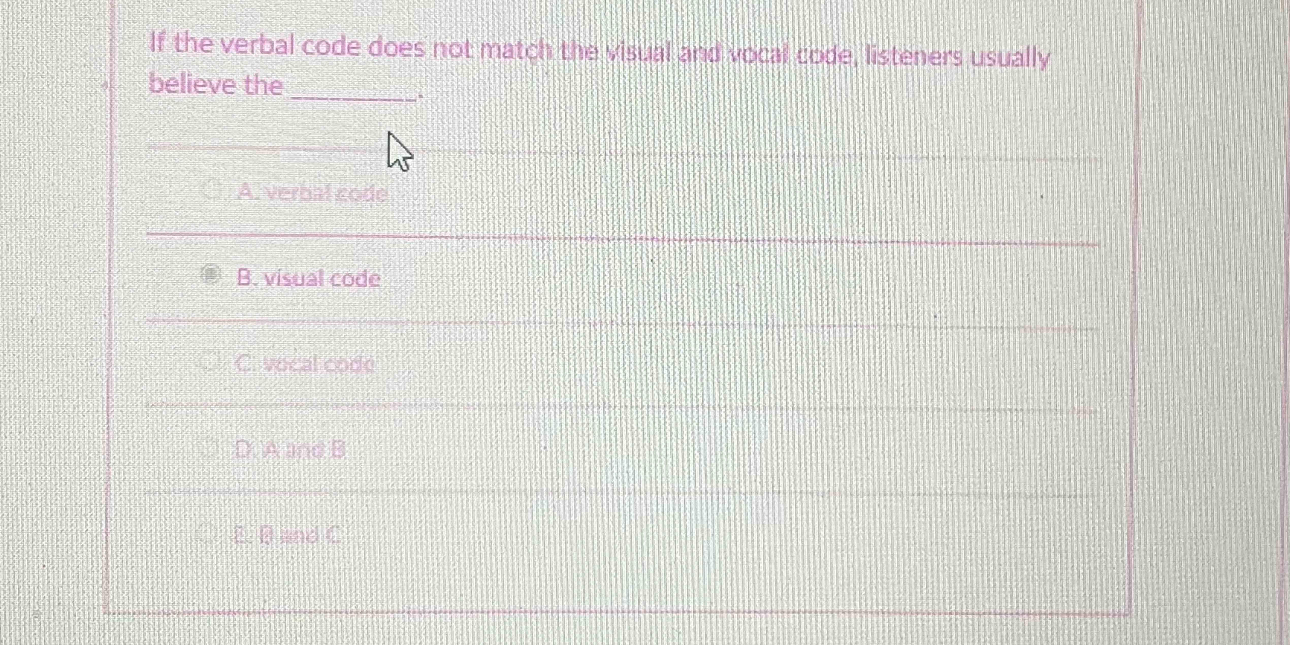 If the verbal code does not match the visual and | Chegg.com