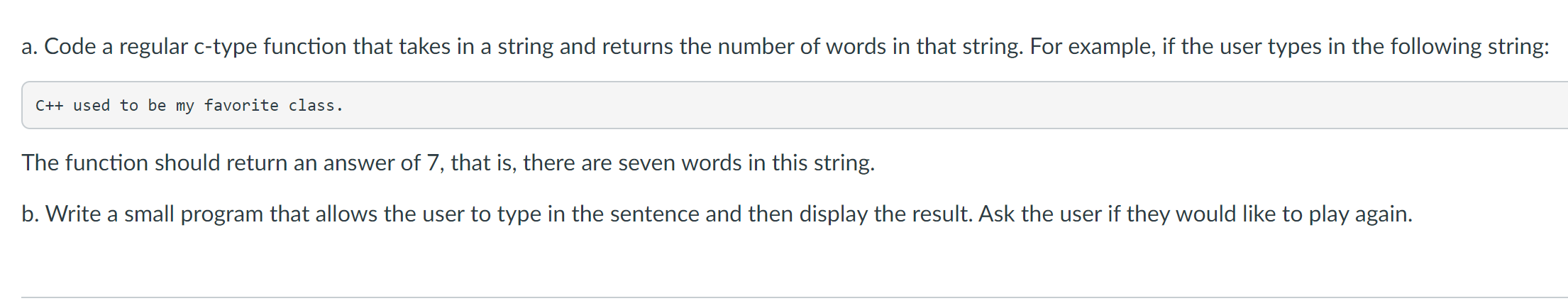 Solved A Code A Regular C Type Function That Takes In A 
