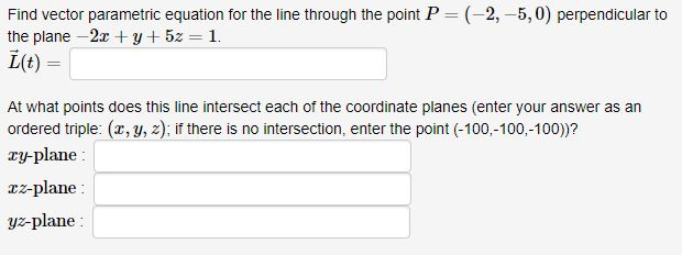 Solved Find vector parametric equation for the line through | Chegg.com