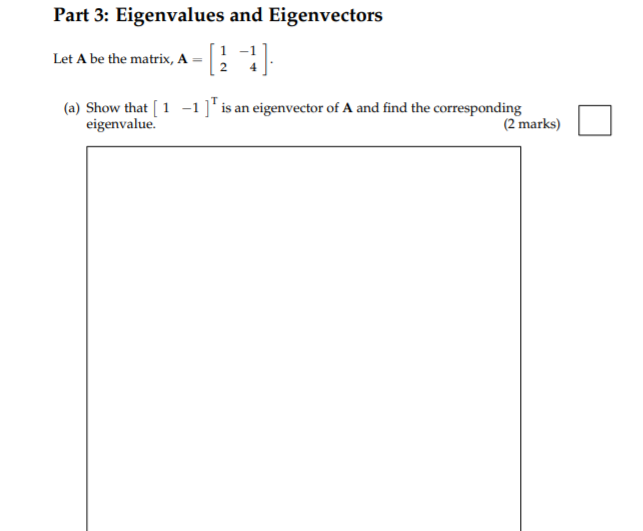 Solved Part 3: Eigenvalues and Eigenvectors Let A be the | Chegg.com