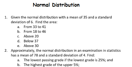 Solved Normal Distribution 1. Given the normal distribution | Chegg.com