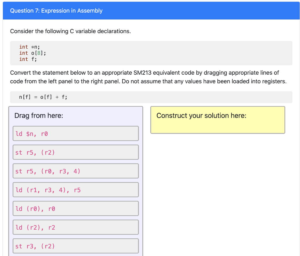 Solved Question 7: Expression in Assembly Consider the | Chegg.com