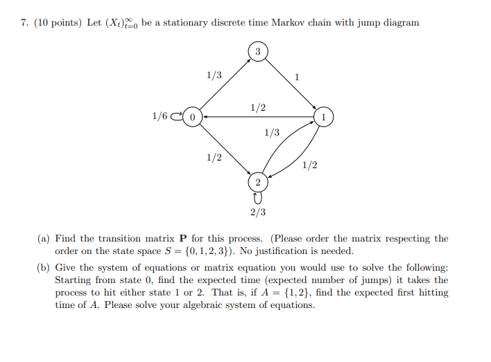 7. (10 points) Let (Xt) be a stationary discrete time | Chegg.com